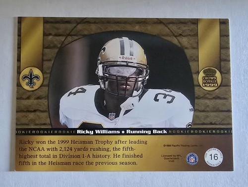 1999 Pacific Crown Royale RICKY WILLIAMS #16 Rookie Gold RC New Orleans ...