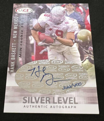 HANK BASKETT 2006 SAGE Silver Autographs #A4 Rookie Card RC AUTO #322/ ...
