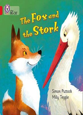 Collins Big Cat - The Fox and the Stork: Band 0, Puttock, Teggle, Moon ...