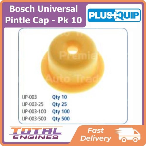 PlusQuip Bosch Universal Pintle Cap - Pk 10 fits Holden Statesman VR 5 ...