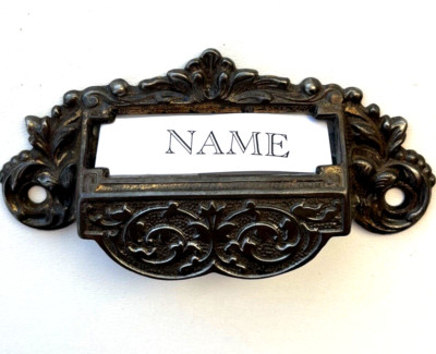 Drawer Pulls - Name Plates