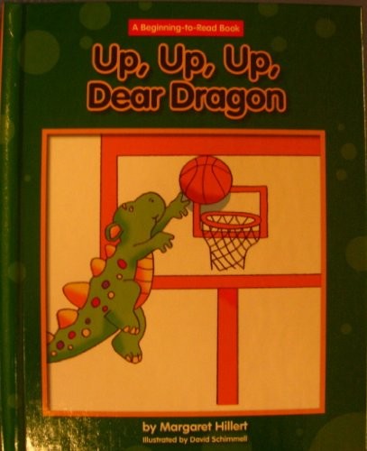 Up, Up, Up, Dear Dragon (Beginning-to-Read: Dear Dragon) | eBay