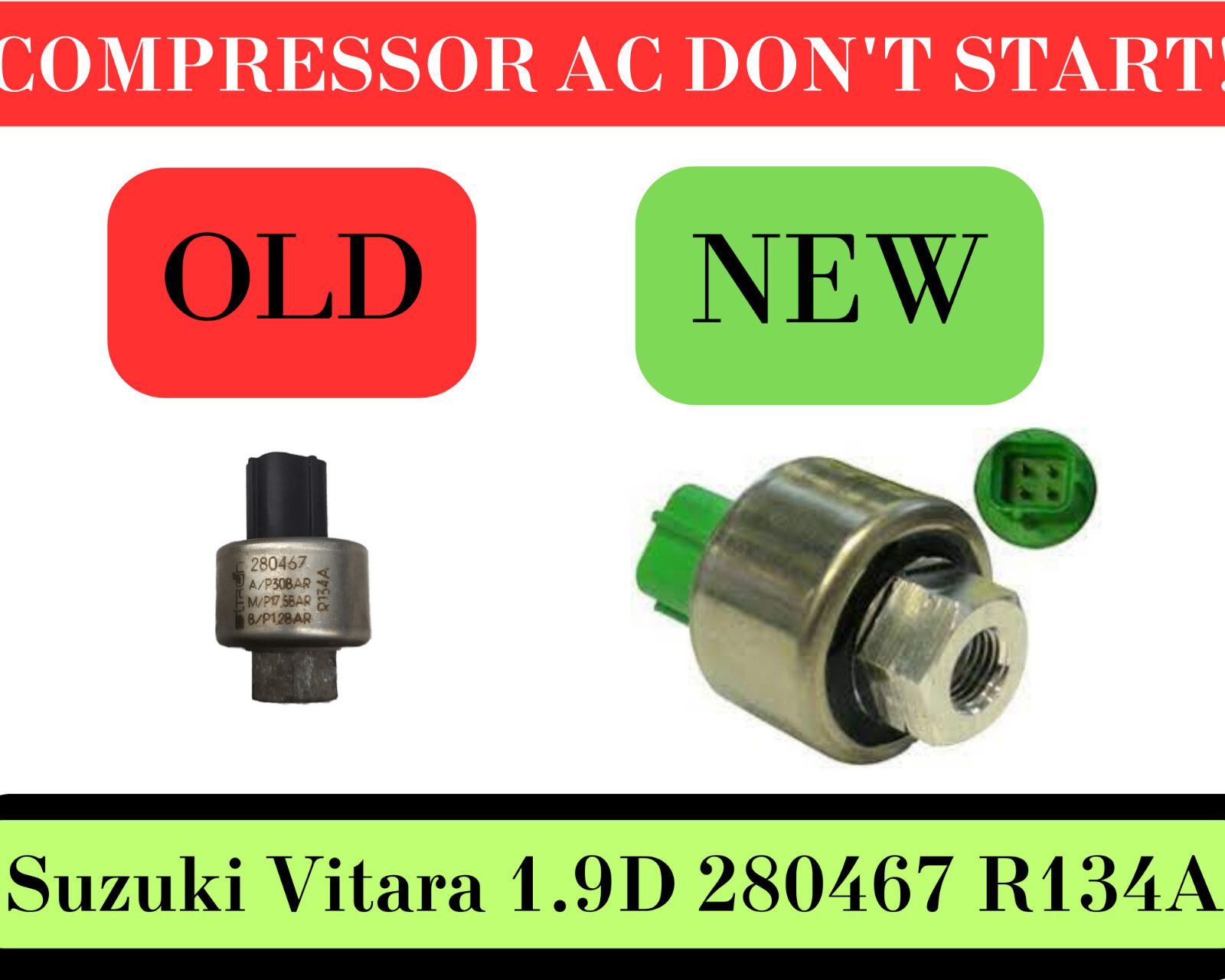 Sensor Presión Aire Acondicionado Suzuki Vitara 1.9D 280467 R134A | eBay