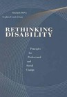 Rethinking Disability: Principles for Professional and Social Chang ...