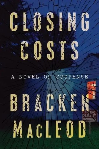 Closing Costs | Bracken Macleod | Englisch | Buch | Gebunden | 2021 ...