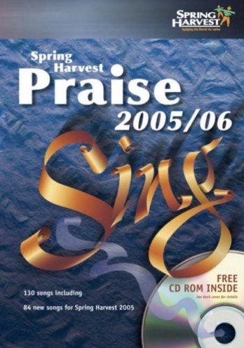 SPRING HARVEST PRAISE 2005/06 (Spring Harvest Praise... - Spring ...