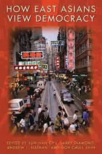 Yun-han Chu How East Asians View Democracy (Paperback) 9780231145350 | eBay