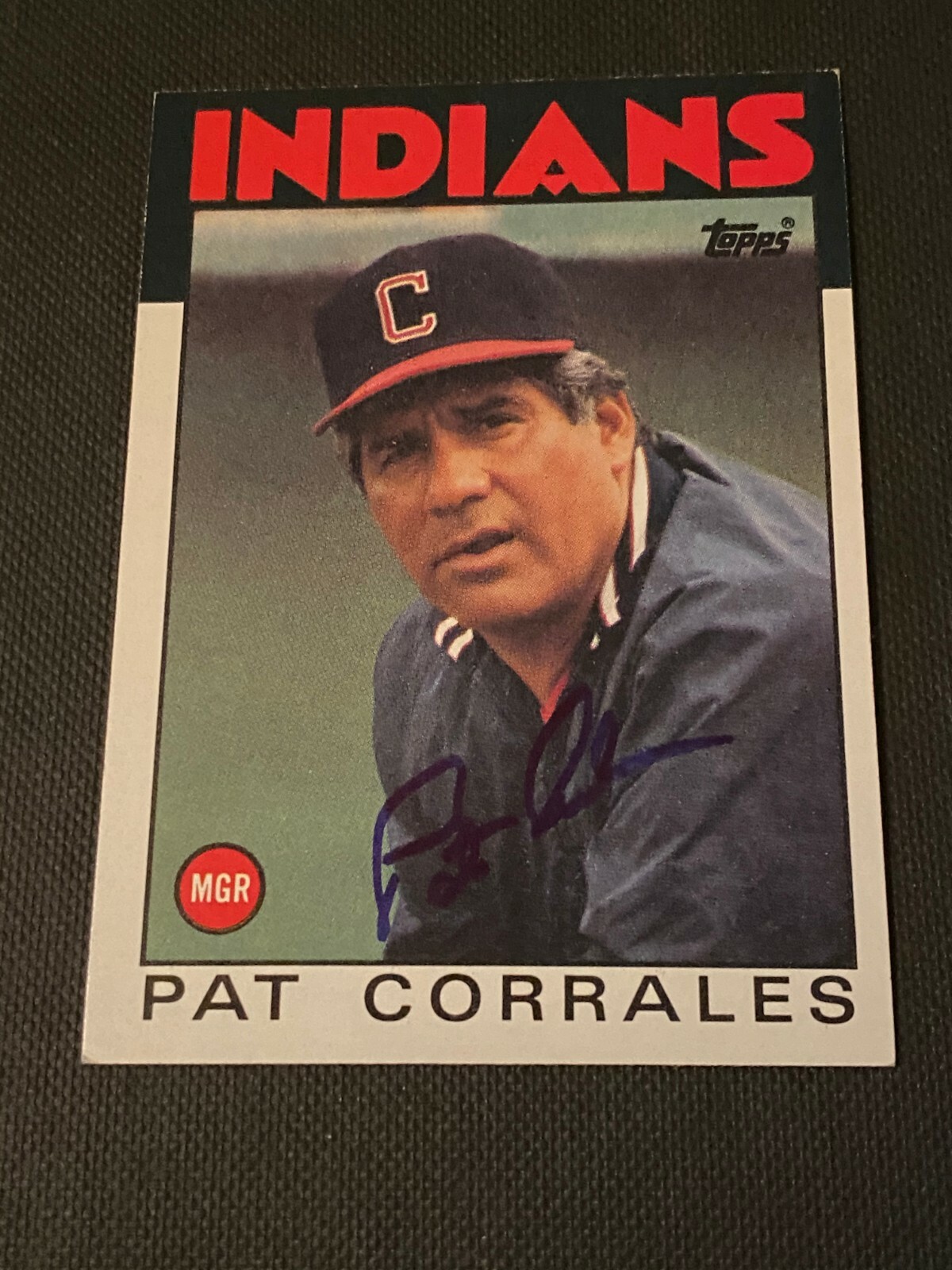 Pat Corrales Signed 1986 Topps Card Auto Cleveland Indians Autograph ...