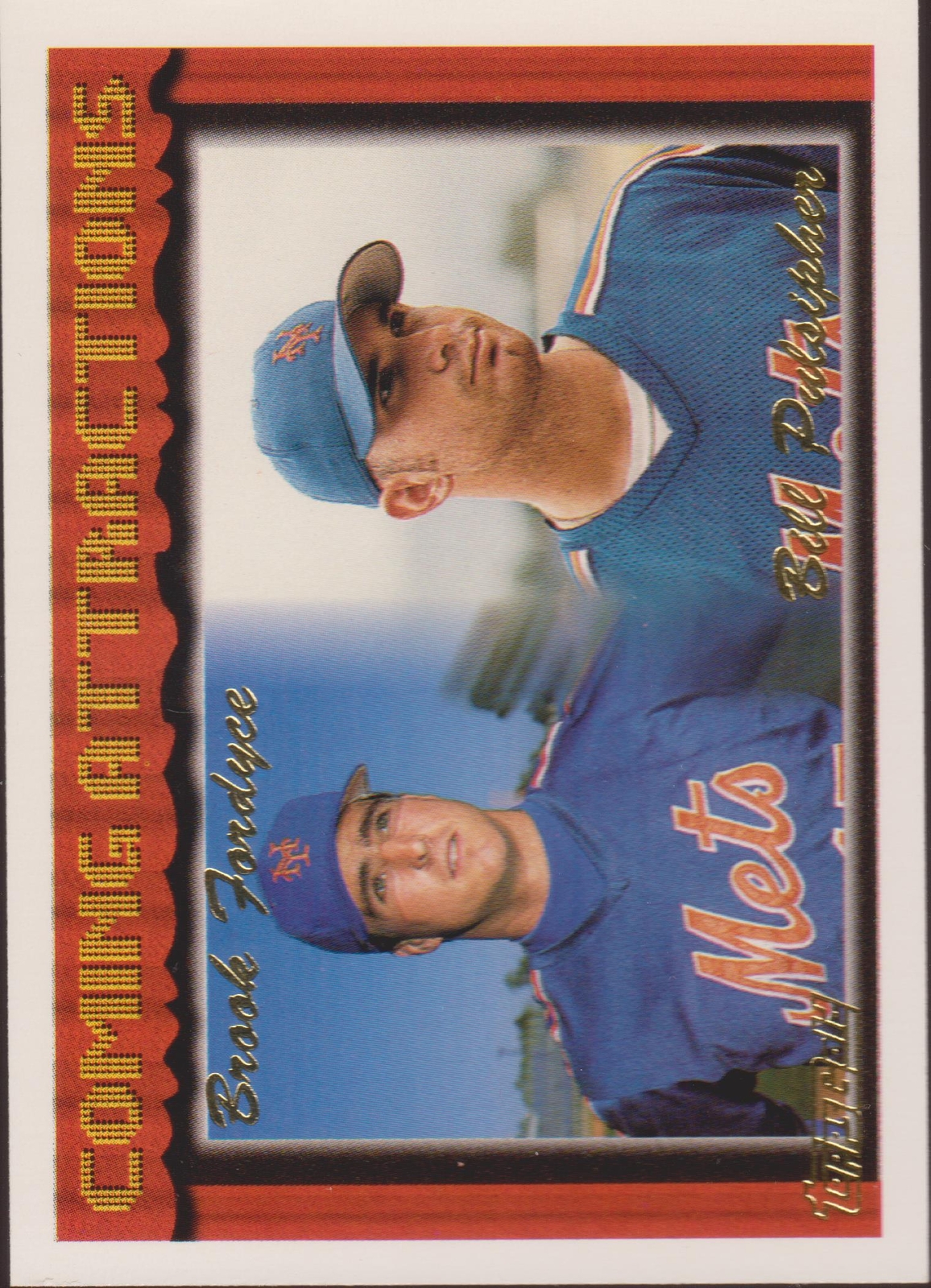 1994 Topps - Coming Attractions Gold #785 Brook Fordyce, Bill Pulsipher ...