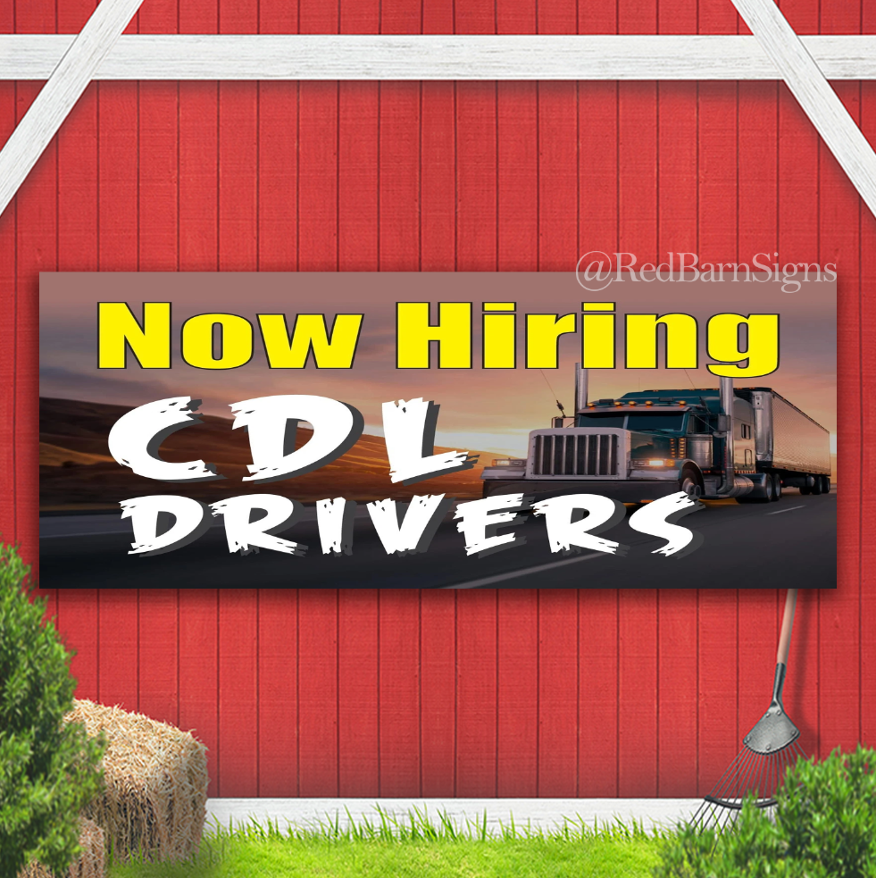 Now Hiring CDL Drivers Indoor Outdoor Banner Sign with grommets | eBay