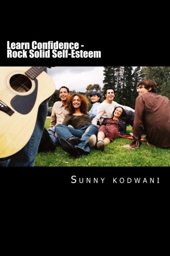 Learn Confidence - Rock Solid Self-Esteem New 9781533031648 Fast Free ...