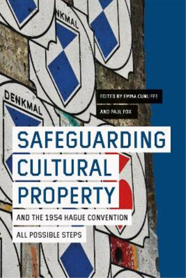Nigel Pollard Safeguarding Cultural Property and the 1954 (Hardback ...