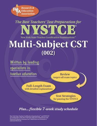 Nystce Teacher Certification Test Prep Ser.: NYSTCE Multi-Subject CST ...