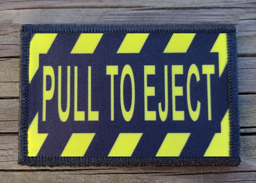 Pull To Eject Morale Patch Hook and Loop Funny Fighter Jet Pilot ...