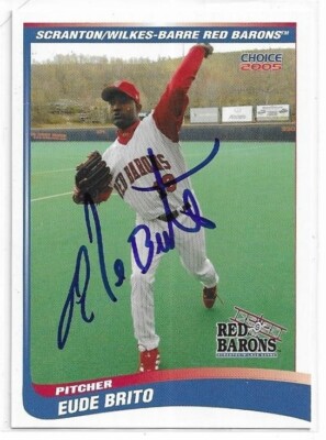 EUDE BRITO Autographed Signed 2005 Scranton card #02 Philadelphia ...