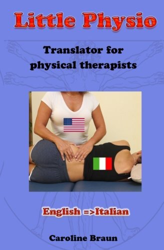 Little Physio English - Italian: Volume 2, Braun 9781494209629 Free Shipping-, 9781494209629 | eBay