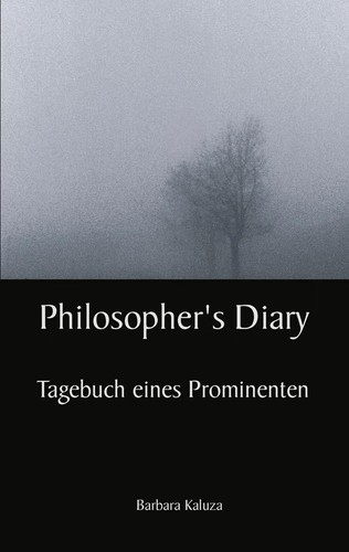 Philosopher's Diary | Tagebuch eines Prominenten | Barbara Kaluza | Taschenbuch 3833408952 | eBay.de