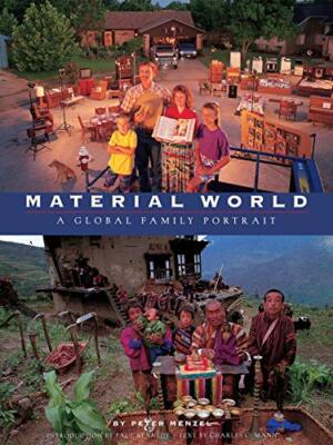 Material World – A Global Family Portrait..., Menzel, P 9780871564306| eBay