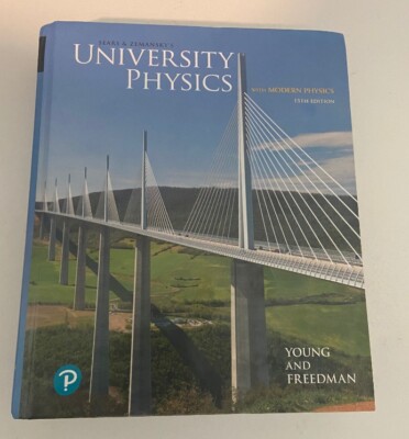 University Physics with Modern Physics (15th Edition) by Young, Hugh D ...