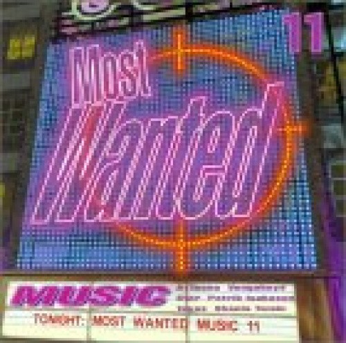 Most Wanted Music V.11 [Audio CD] NEUF 731454539425 | eBay