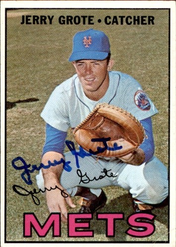 Jerry Grote 1967 Topps #413 New York Mets Autographed Signed Baseball ...