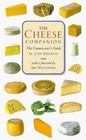 Cheese Companion: The Connoisseur's Guide by Ridgeway, Judy; Weinzweig ...