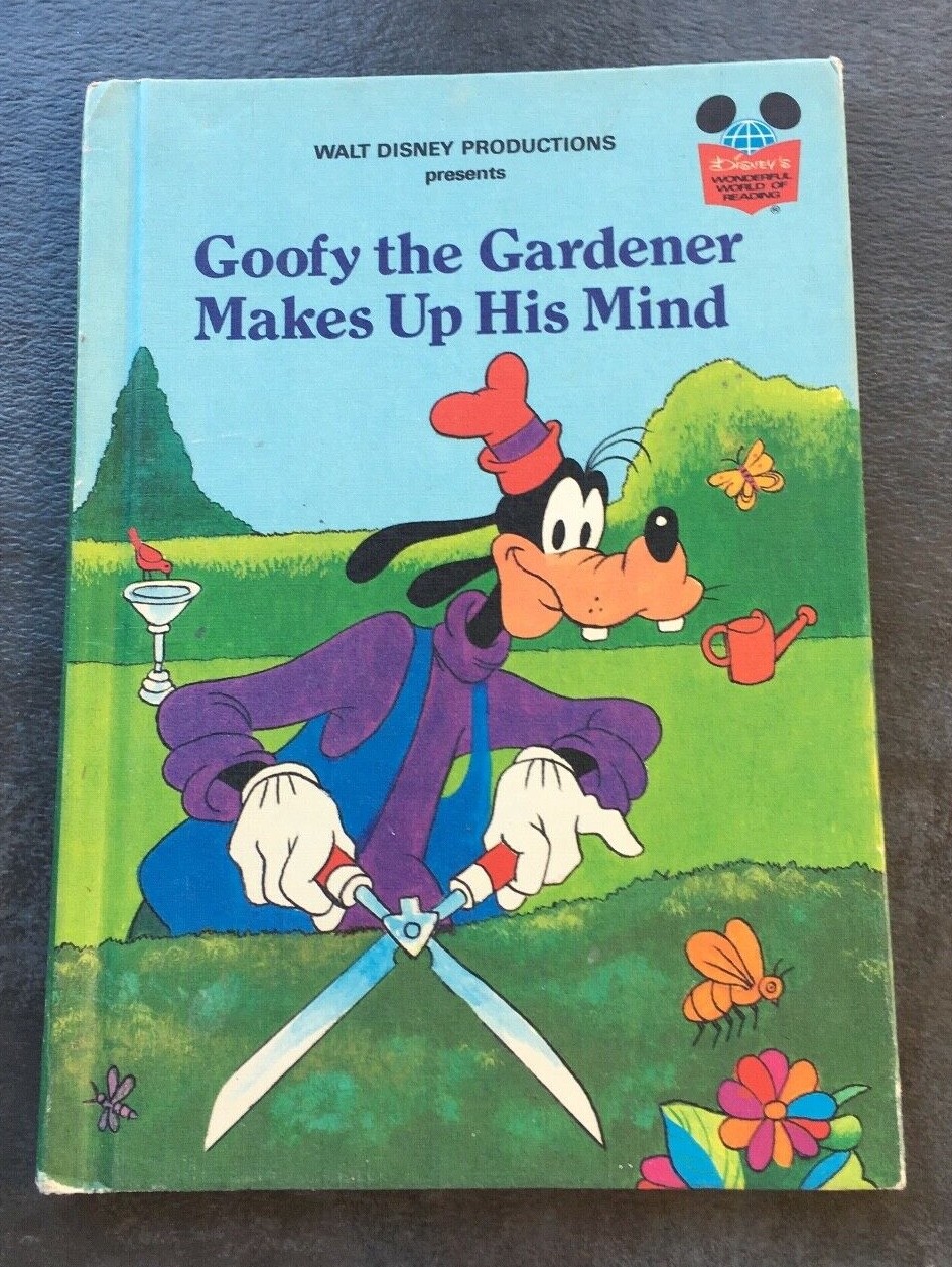 Vintage 1980 Goofy the Gardener Makes Up His Mind book Disney, 1st ...