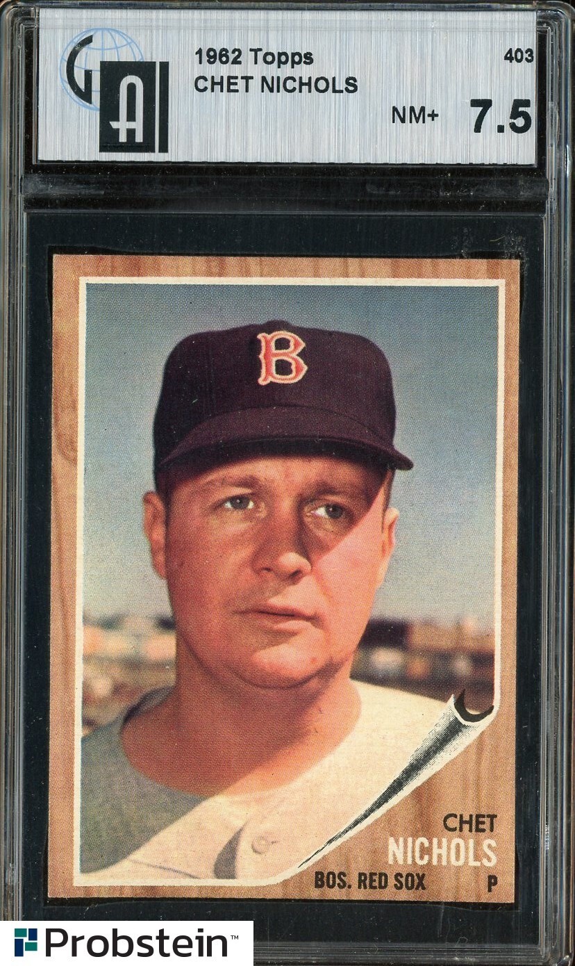 1962 Topps #403 Chet Nichols Boston Red Sox GAI 7.5 NM+ | eBay