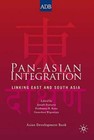 Pan-Asian Integration: Linking East and South Asia by Joseph F Francois ...