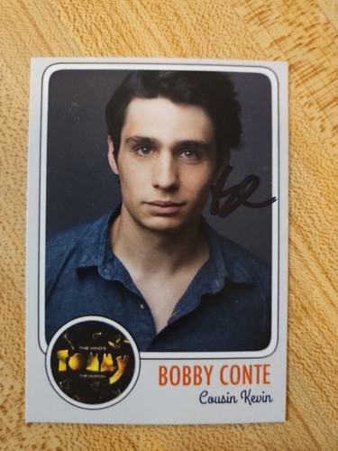 Bobby Conte Custom Signed Card - Cousin Kevin In Tommy The Musical On ...
