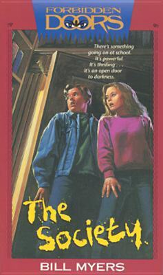 The Society (Forbidden Doors #1) by Bill Myers (1994) 9780842359221| eBay
