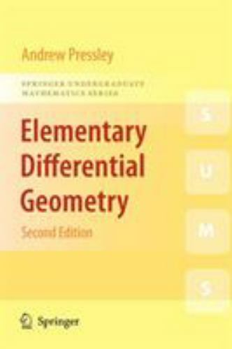 Elementary Differential Geometry (Springer Undergraduate Mathematics ...