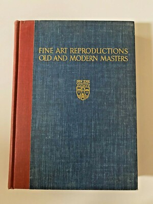 FINE ART REPRODUCTIONS OLD AND MODERN MASTERS HUGE HARDCOVER BOOK | eBay