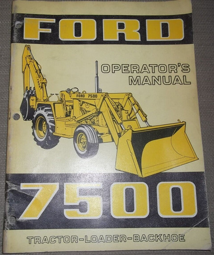 Ford 7500 Tracteur Chargeur Tractopelle Opération & Maintenance Manuel ...
