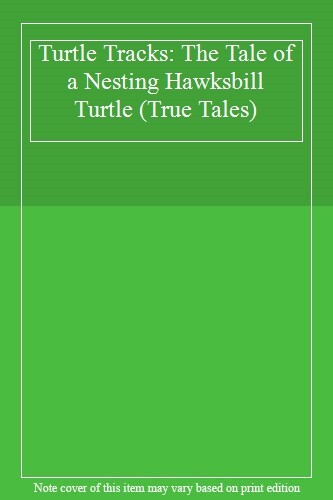 Turtle Tracks: The Tale of a Nesting Hawksbill Turtle (True Tale | eBay