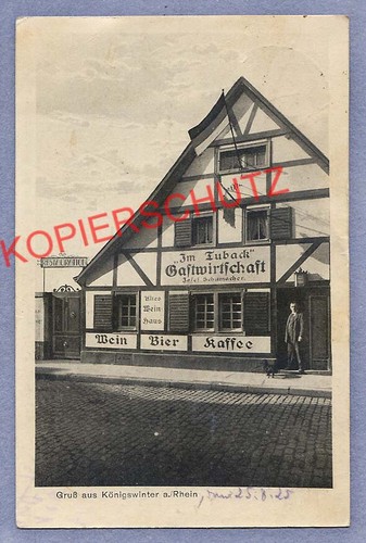 AK 1925 * Gruss aus KÖNIGSWINTER * Gastwirtschaft "Im Tuback" Wein Bier ...
