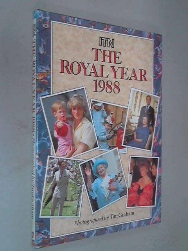 ITN : " The Royal Year 1988 "-Fiona Holman,Martin Bristow,Tim Graham | eBay