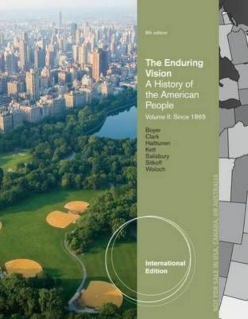 The Enduring Vision Since 1865 Volume II Halttunen Karen 1133945406 for ...