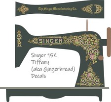 Singer Model 15 Gingerbread Style Sewing Machine Restoration Decals for ...
