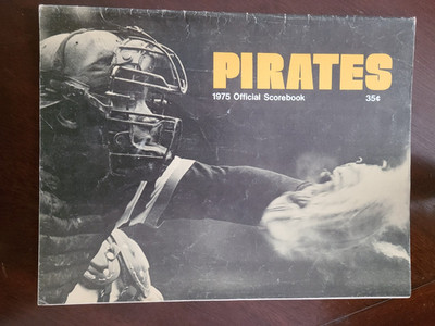 VINTAGE 1975 PITTSBURGH PIRATES MLB OFFICIAL SCOREBOOK PROGRAM (vs NY ...