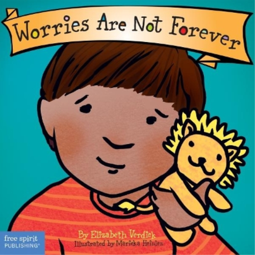 Elizabeth Verdick Worries Are Not Forever (Paperback) Best Behavior ...