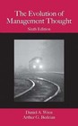 The Evolution of Management Thought by Daniel A Wren: Used ...