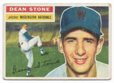 DEAN STONE 1956 Topps #87 Washington Nationals SALE GOES TO GOOD CAUSE ...