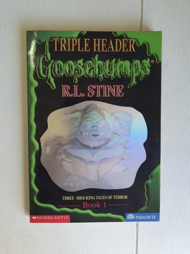 Goosebumps Triple Header Book 1 R.L. Stine Three Shocking Tales ...