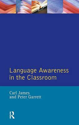 Language Awareness in the Classroom by Peter (Lecturer In Linguistics ...