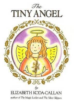 The Tiny Angel (Magic Charm Book) - Hardcover - ACCEPTABLE ...