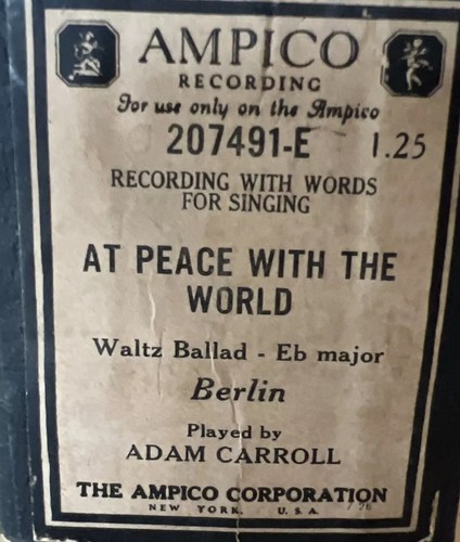 Ampico Player Piano Music Roll 207491-E At Peace With The World | eBay