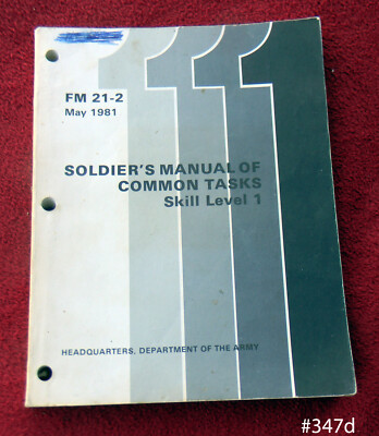 1981 SOLDIER'S FIELD MAN of COMMON TASKS, FM 21-2, Dept of Army Skill ...