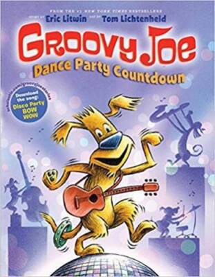 Groovy Joe: Dance Party Countdown - Paperback By Eric Litwin - GOOD | eBay