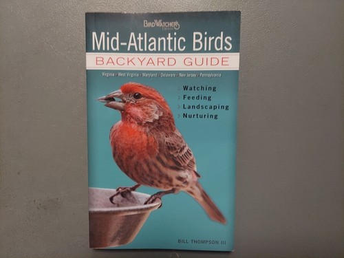 Mid-Atlantic Birds: Backyard Guide: Backyard Guide - Watchi... by ...